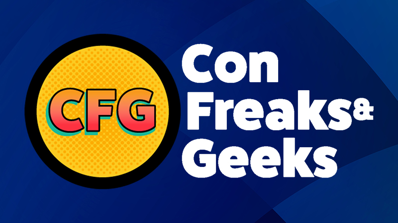 ConFreaks & Geeks, The Place That Has All Sorts of Things Geeks Love!