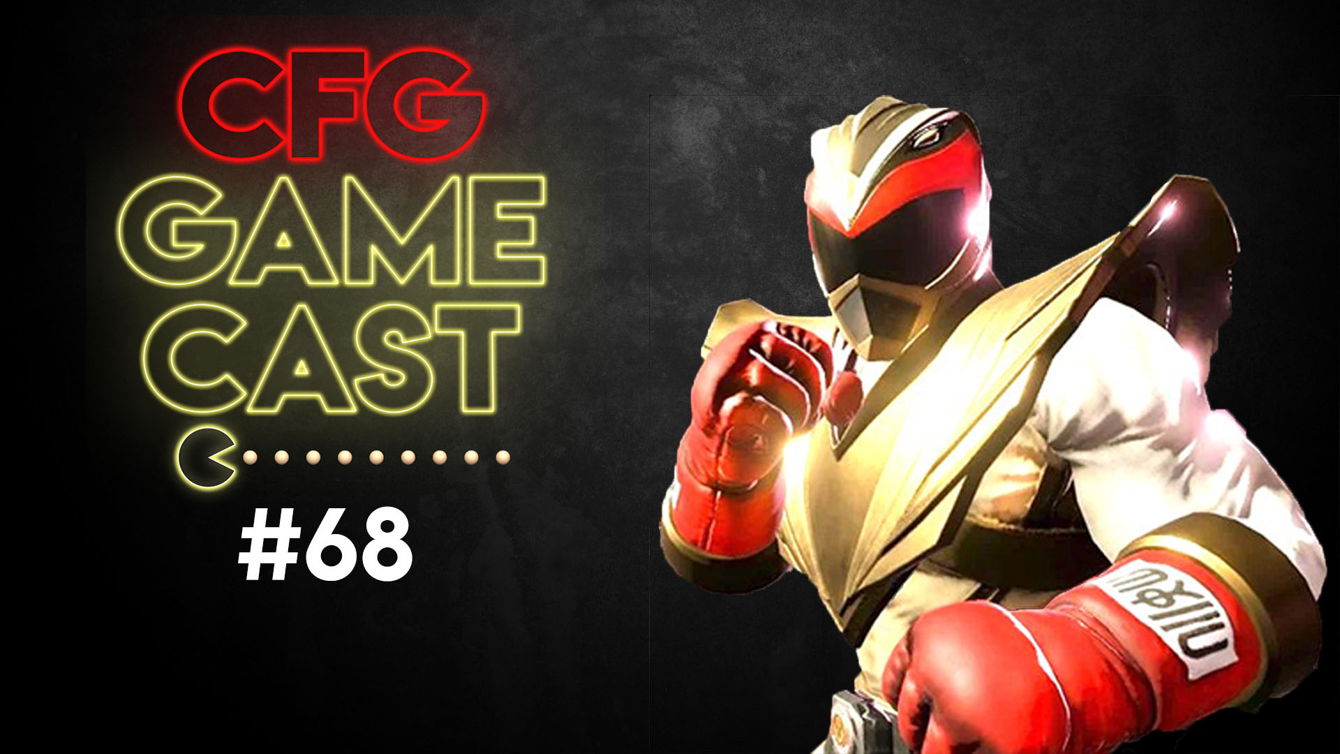 CFG GameCast #88: Power Rangers vs. Street Fighter?
