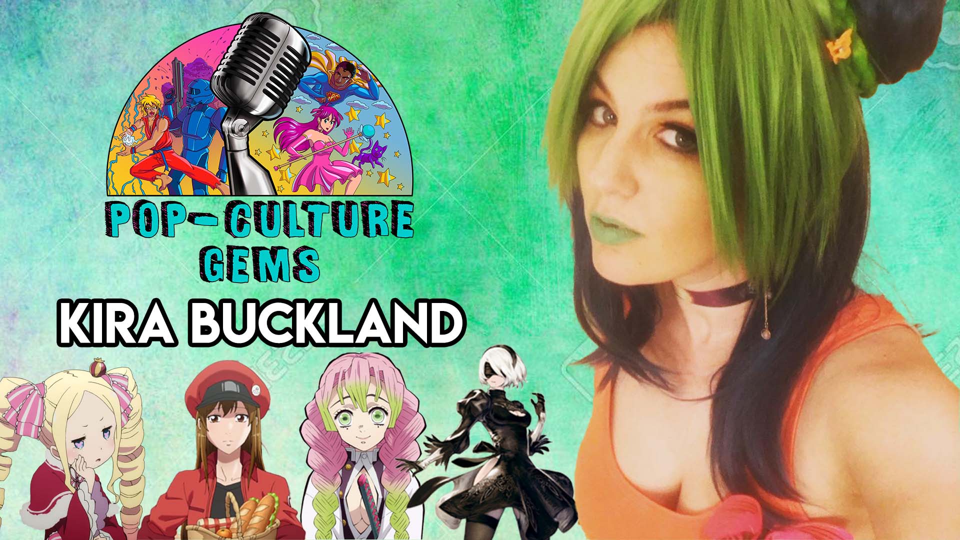 Pop-Culture Gems: Kira Buckland